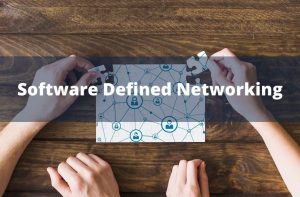 Software-Defined Networking: What is it, It's Layers & Features