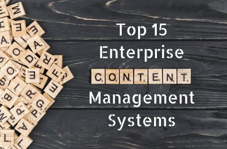 15 Best Enterprise Content Management Solutions (Open Source & Paid)